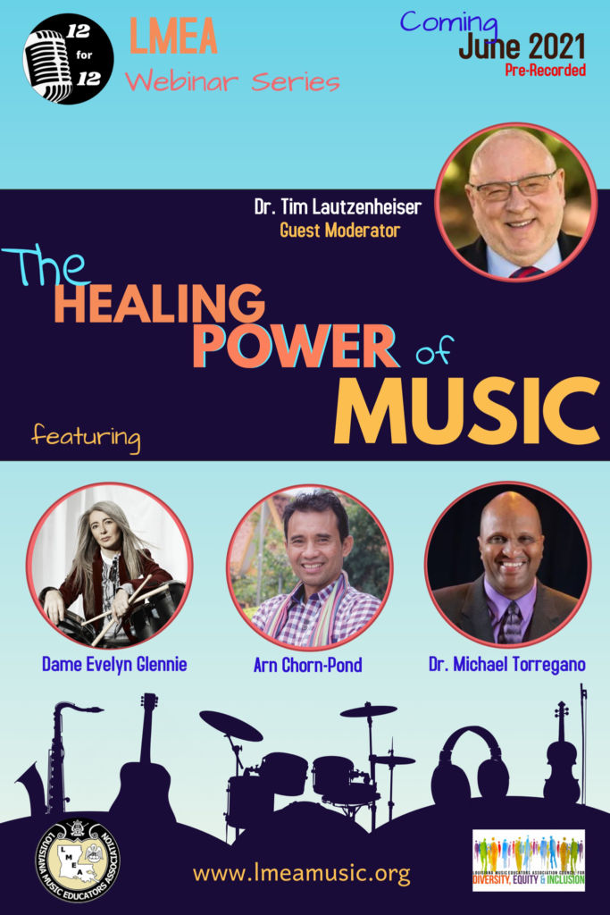 Healing Power of Music poster June 2021 – Louisiana Music Educators ...